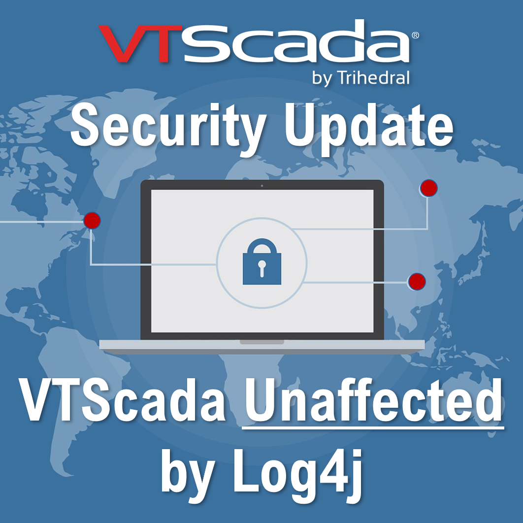 VTScada Unaffected by Log4j Vulnerability