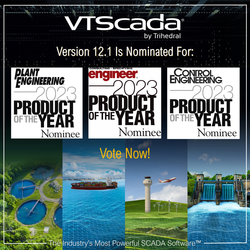 VTScada Version 12.1 Product of the Year Nominees